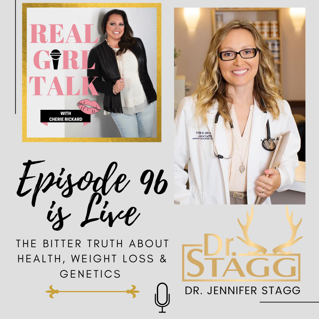 8/21/20- DR. JENNIFER STAGG ON THE REAL GIRL TALK PODCAST